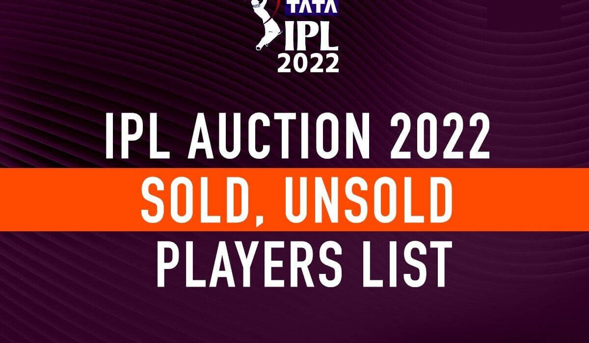 IPL Mega Auction Sold and Unsold Players List 2022 - Excelebiz
