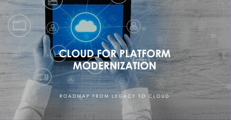 Roadmap Legacy to Cloud for platform Modernization - Excelebiz