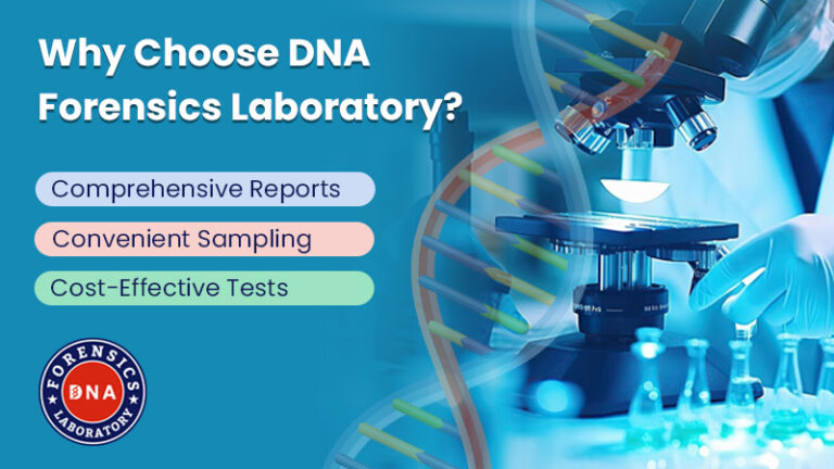 Why Choose DNA Forensics Laboratory – Excelebiz